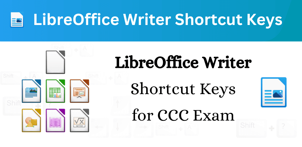 LibreOffice Writer Shortcut Keys for CCC - Important Keyboard shortcuts ...